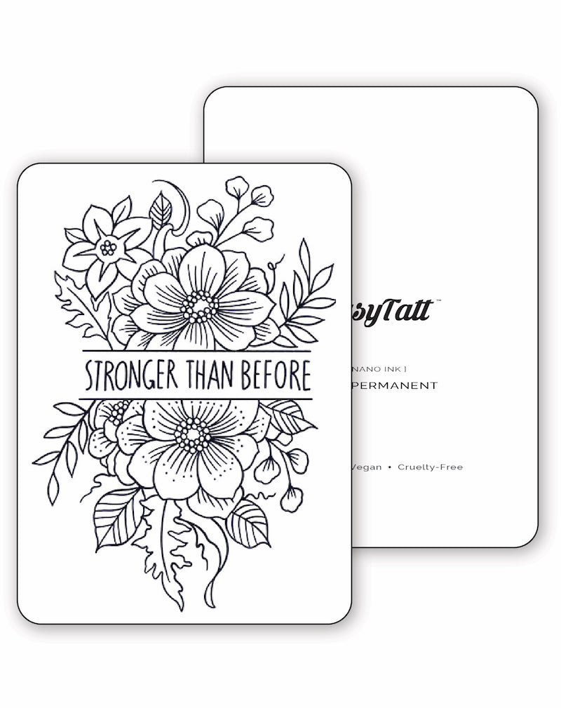 Stronger than Before Semi-Permanent Tattoo | EasyTatt™