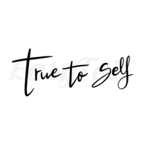 True To Self Temporary Tattoo | EasyTatt™
